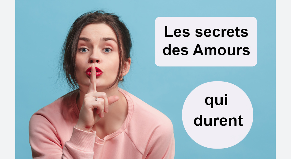 Comment Définir Un Amour Qui Dure